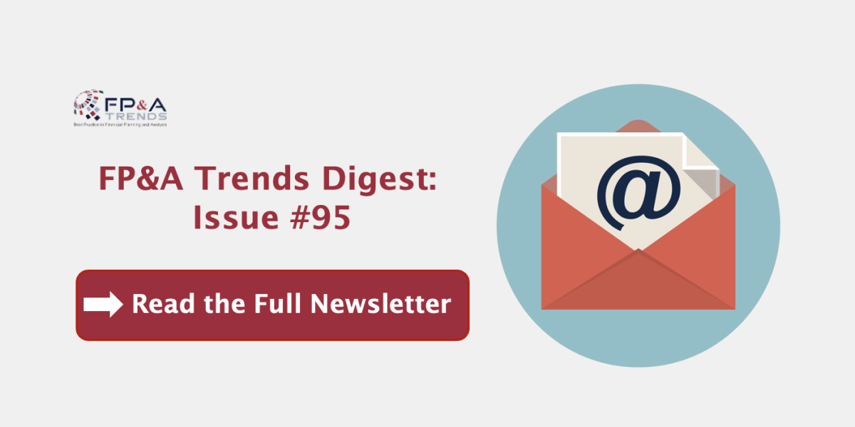 FP&A Trends Digest: Issue #95 | FP&A Trends